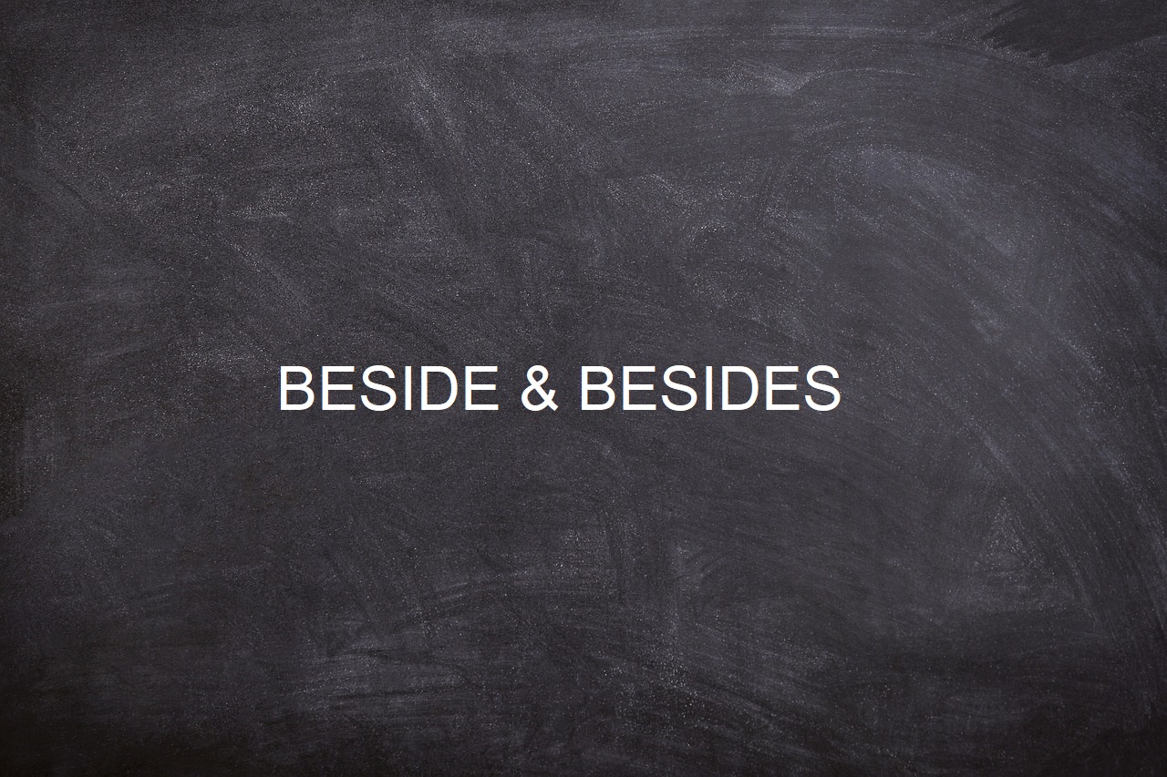 CONFUSING WORDS (BESIDE & BESIDES) - Aziz Achibane
